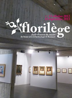 Florilège - Chefs-d’œuvre du musée des Beaux-Arts et d’Archéologie ...